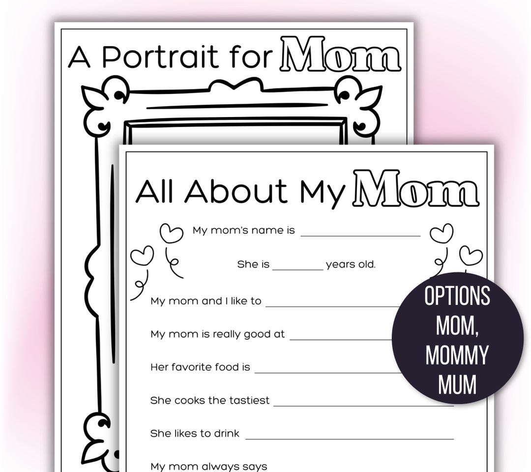 All About My Mom Fill in the Blanks Questionnaire, Mother's Day Craft ...