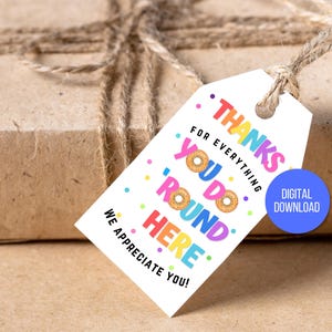 Printable Appreciation Tags, Staff Appreciation Tags, Appreciation Food ...