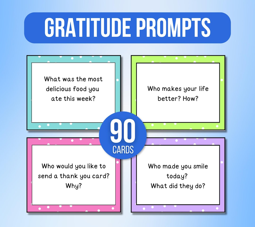 Gratitude Prompts, Gratitude Questions, Gratitude Conversation Starters ...