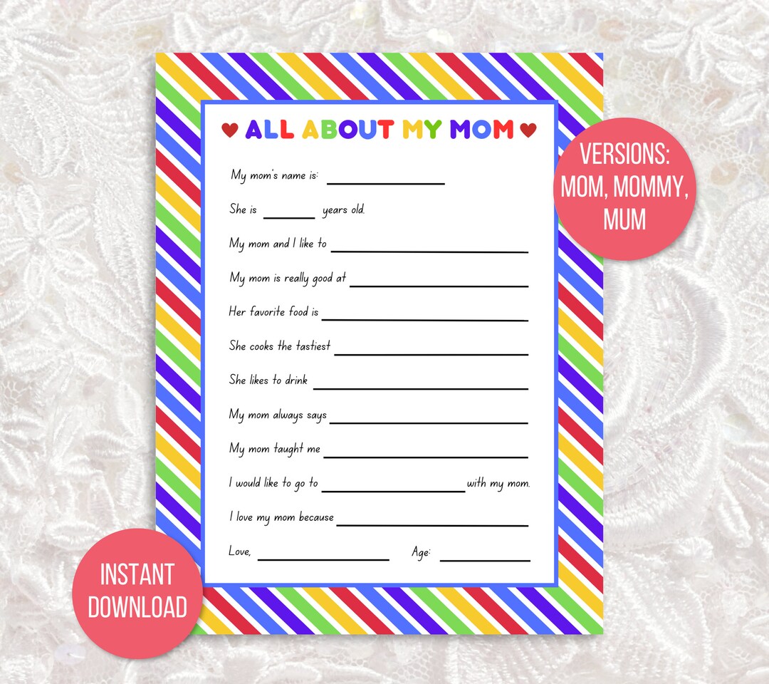 All About My Mom Fill in the Blanks Questionnaire, Mother's Day Craft ...