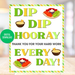 Dip Appreciation Sign, Dip Dip Sign, Appreciation Week Printable Sign ...