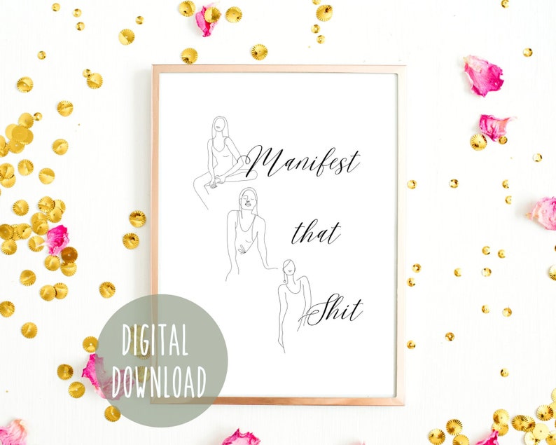 Manifest That Shit, Printable Wall Art, Gallery Wall, Bedroom or Office ...