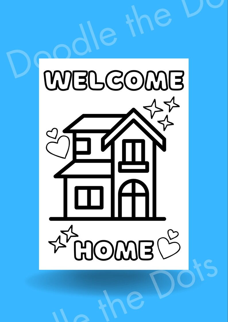 New Home Coloring Sheet-adult and Child- Welcome Home-open House ...