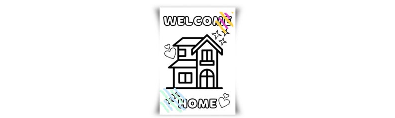 New Home Coloring Sheet-adult and Child- Welcome Home-open House ...