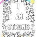 Affirmation Coloring Page-i Am Strong-adult Coloring Page-kid Color ...