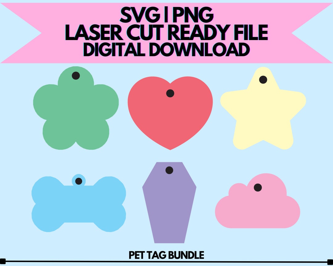 Pet Tag Bundle SVG & PNG | Digital File Only! for Laser Cutting and ...