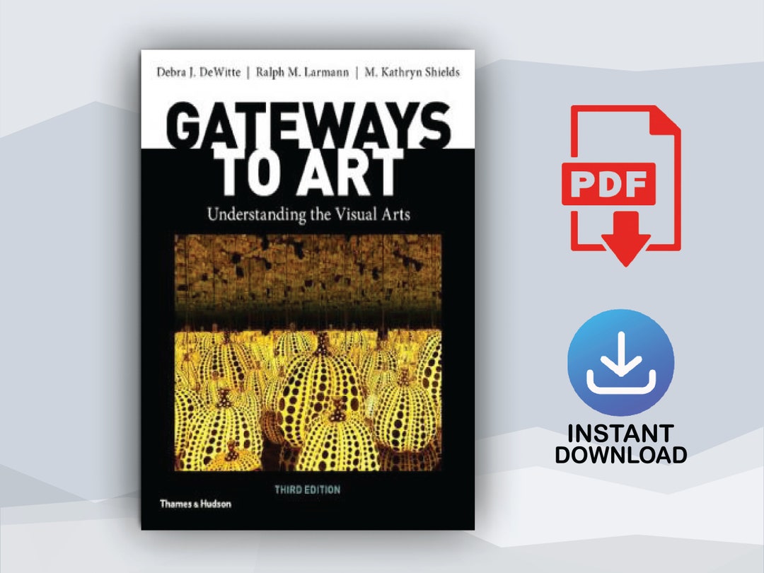 Gateways to Art: Understanding the Visual Arts Third Edition - Etsy