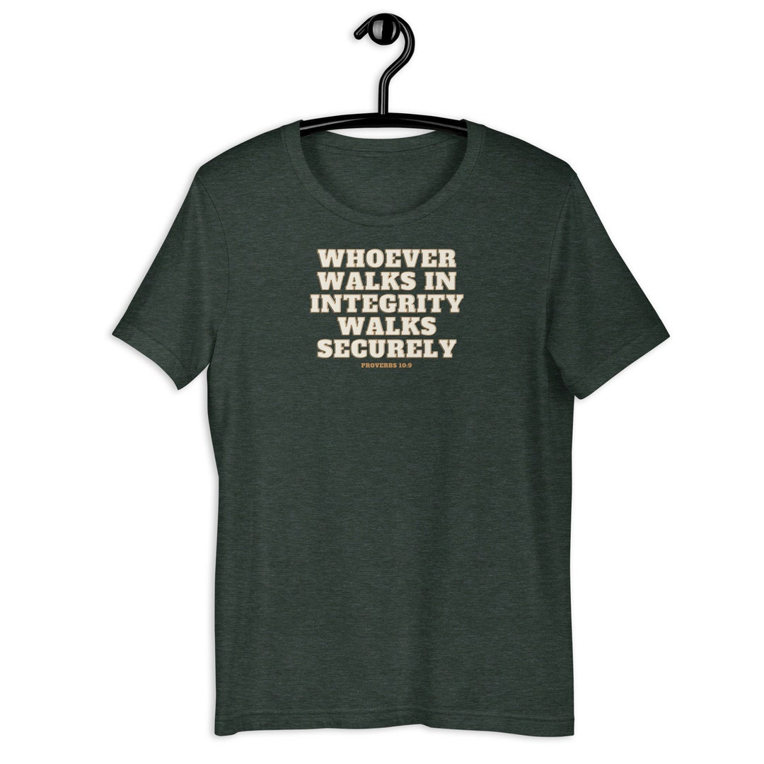 Proverbs 10:9 Shirt Bible Verse Shirt Positivity Shirt Integrity Shirt ...