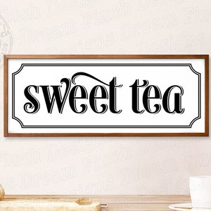 Sweet Tea SVG DXF PNG Pdf Cut & Printable Files for Sweet Tea Sign Gift ...