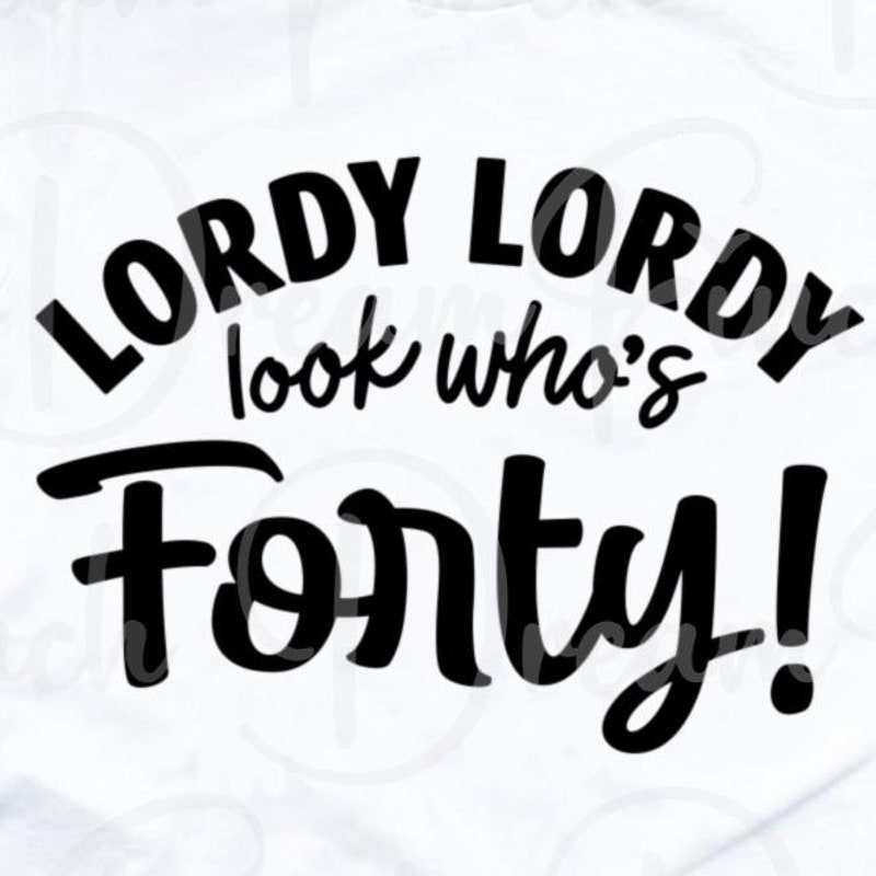 Lordy Lordy Look Whos 40 Birthday Card - Etsy
