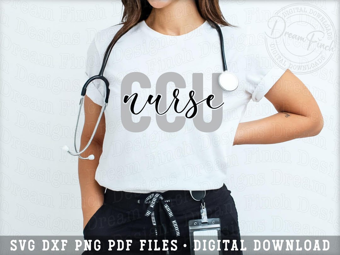 CCU Nurse SVG PNG Cardiac Care Unit Nurse Png Dxf Pdf, Gift for Nurse ...