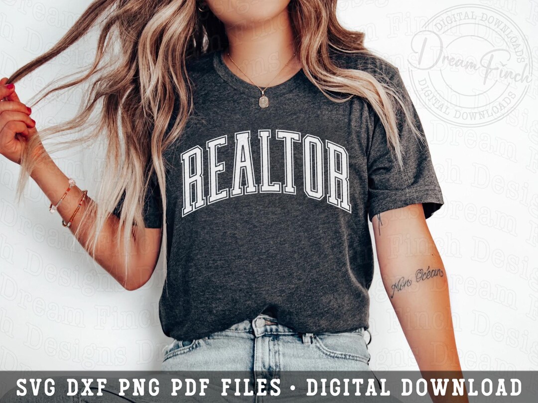 Realtor SVG PNG DXF Pdf Real Estate Png Svg Cut File Realtor Varsity ...