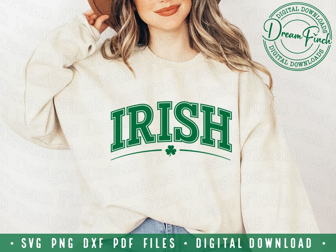 Irish SVG PNG DXF Pfd • St. Patrick's Day Png • Irish Varsity Design - Etsy