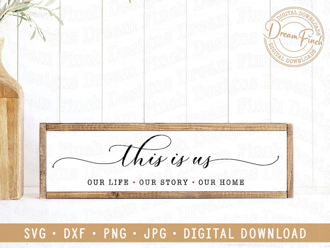 This is Us SVG DXF Laser Cut Files Printable JPG & Png Family Svg - Etsy
