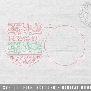 Beware of the Wigglebutts Sign SVG Dog Round Door Ganger SVG ...