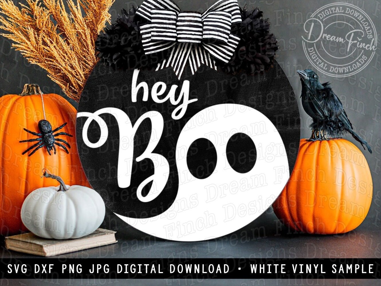 Hey Boo SVG DXF JPG Png Halloween Welcome Doorhanger Door Round ...