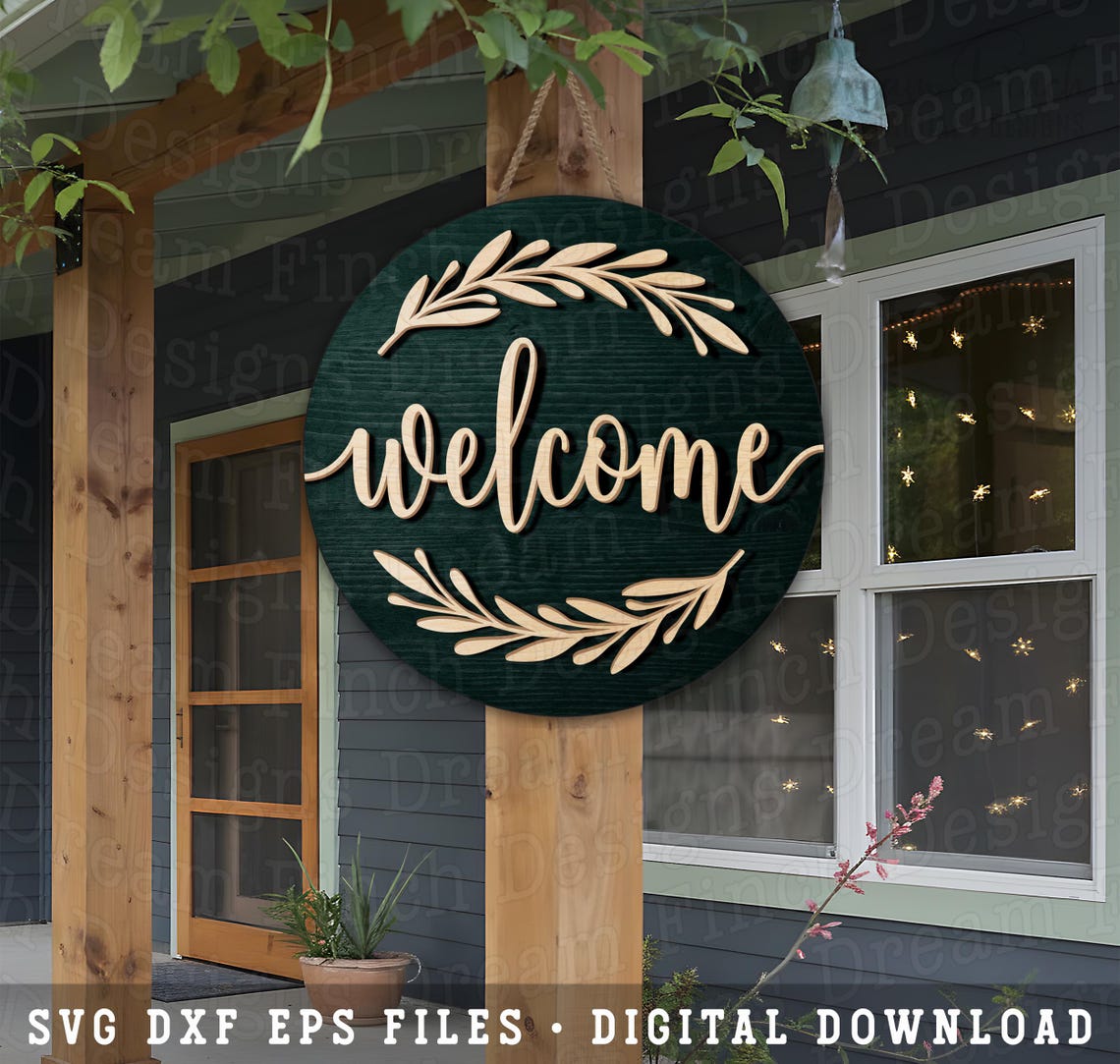 Welcome Sign SVG, Round Door Hanger Laser Cut File, Front Porch Wall ...