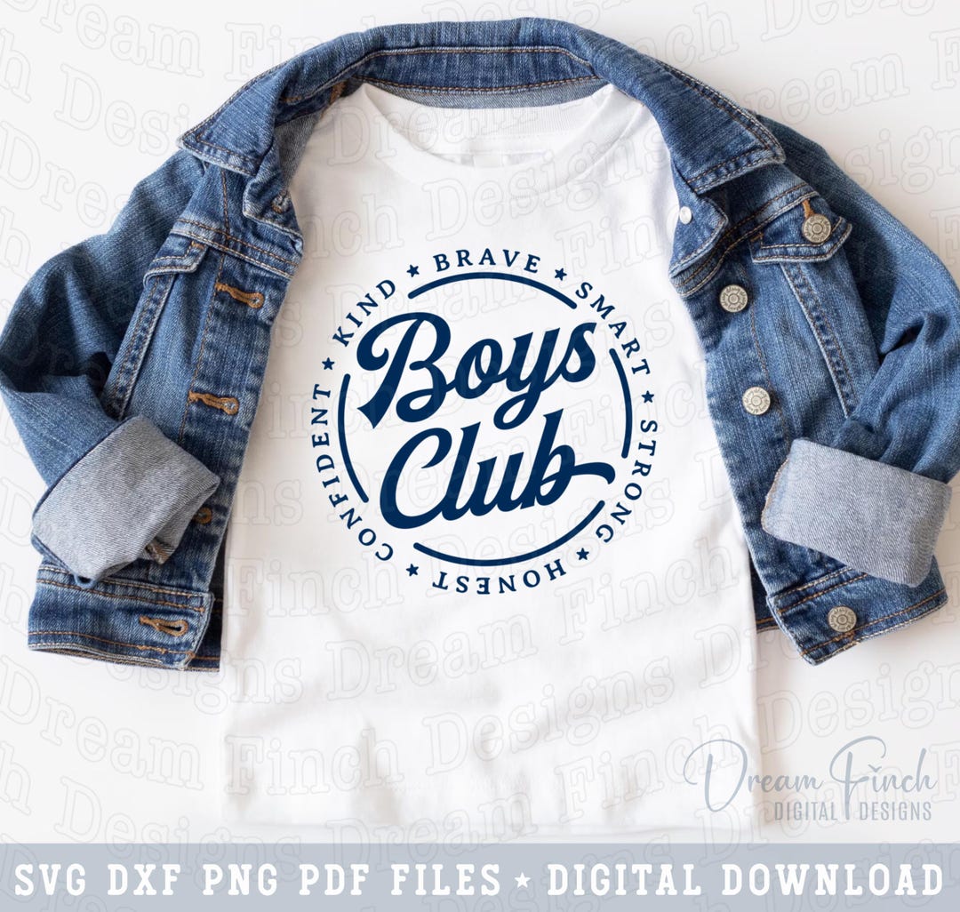 Boys Club SVG, Kids Shirt Design, Brave, Smart, Kind PNG, Digital ...