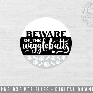 Beware of the Wigglebutts Sign SVG Dog Round Door Ganger SVG ...
