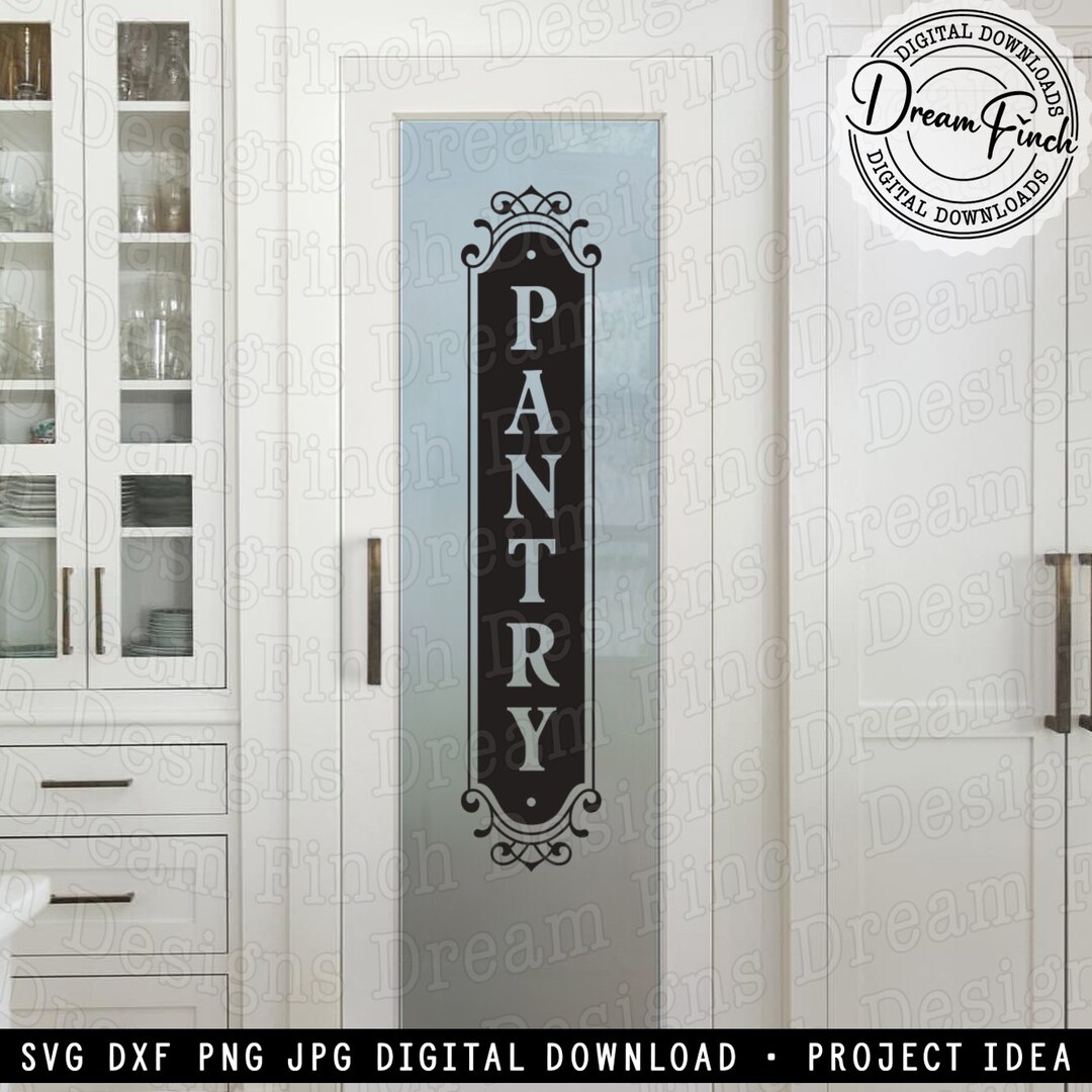 Pantry SVG DXF Cut Files and JPG Png Printable Files • Kitchen Pantry ...