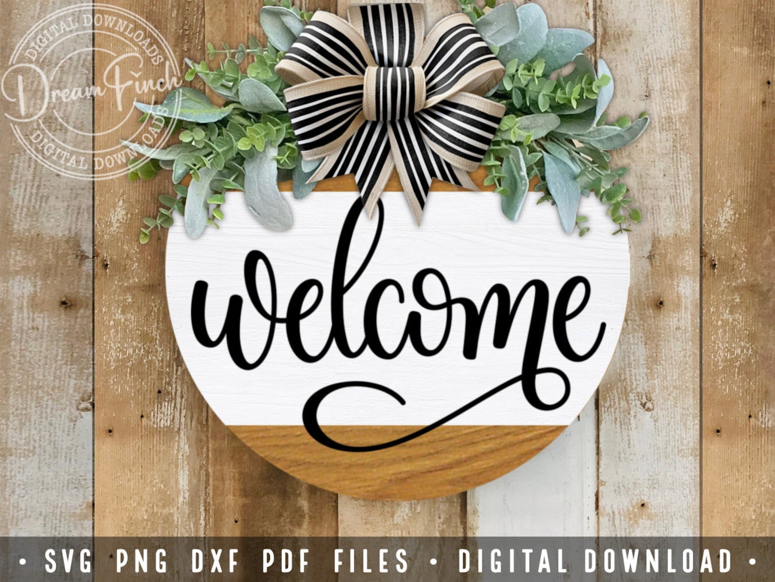 Welcome Round Sign SVG DXF PNG Pdf for Porch Doorhanger • Digital ...