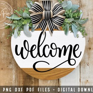 Welcome Round Sign SVG DXF PNG Pdf for Porch Doorhanger • Digital ...