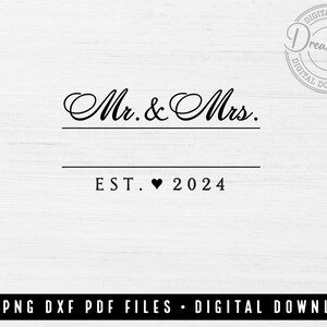 Mrs. and Mrs. SVG DXF PNG Pdf Cut Files for Wedding Simple Elegant Gift ...