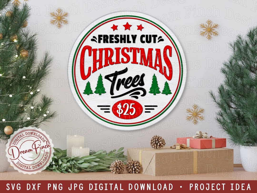 Christmas Trees Round SVG PNG DXF Jpg for Christmas Trees Sign - Laser ...
