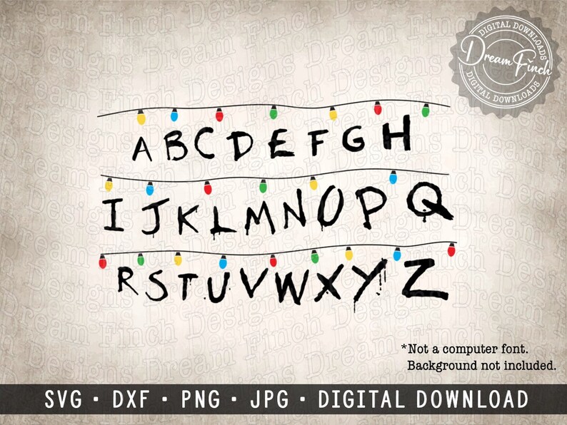 Stranger Wall Alphabet SVG PNG JPG Dxf Christmas Svg Strange Things Svg ...