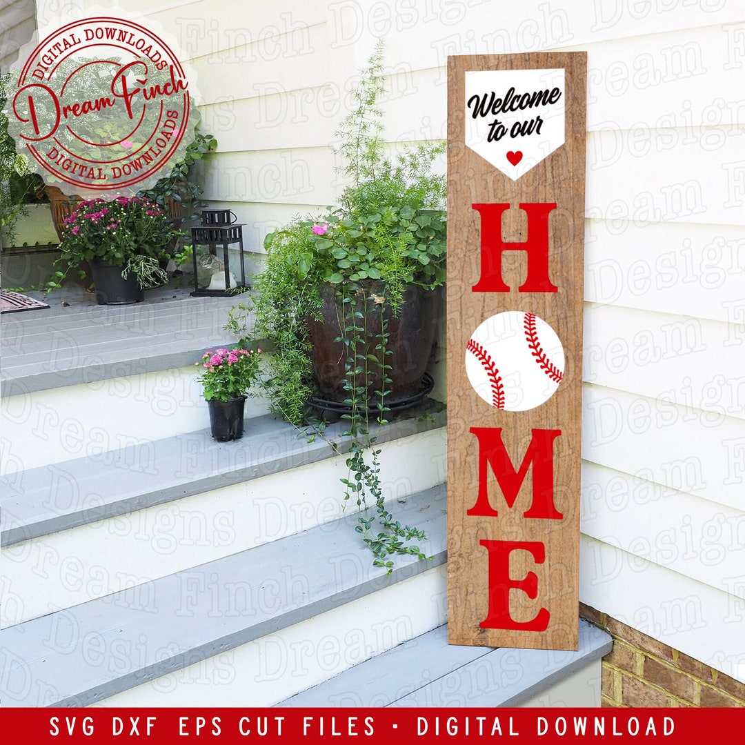 Baseball Welcome Sign SVG DXF EPS Cut Files Baseball Leaner Porch Sign ...