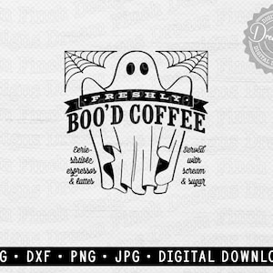 Freshly Boo'd Coffee SVG DXF JPG Png Square Halloween Coffee Sign Svg ...