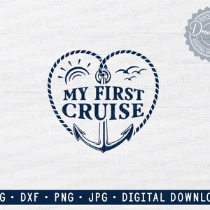 My First Cruise SVG DXF PNG Jpg Kids Cruise Summer Vacation Digital ...