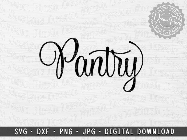 Pantry SVG DXF Cut Files JPG Png Printable Files Kitchen - Etsy