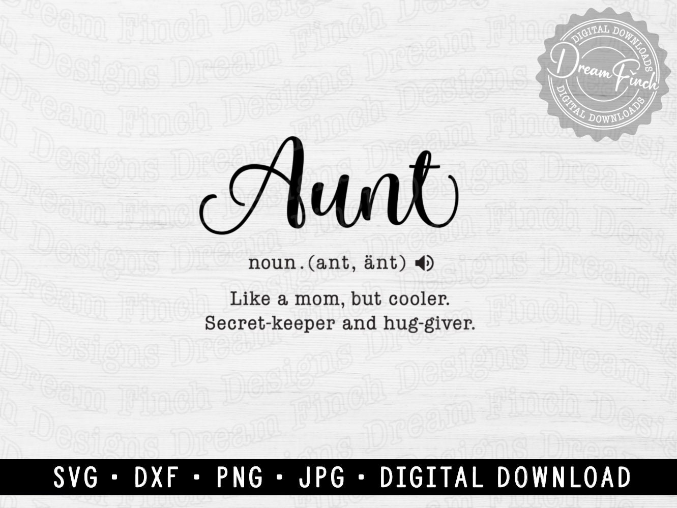 Aunt Meaning SVG DXF JPG Png Aunt Meaning Svg Aunt Dictionary ...