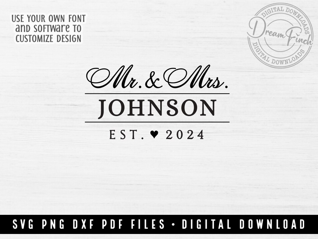 Mrs. and Mrs. SVG DXF PNG Pdf Cut Files for Wedding Simple Elegant Gift ...