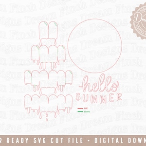 Hello Summer Popsicle Drip SVG DXF PNG Pdf Cut Files for Doorhanger ...