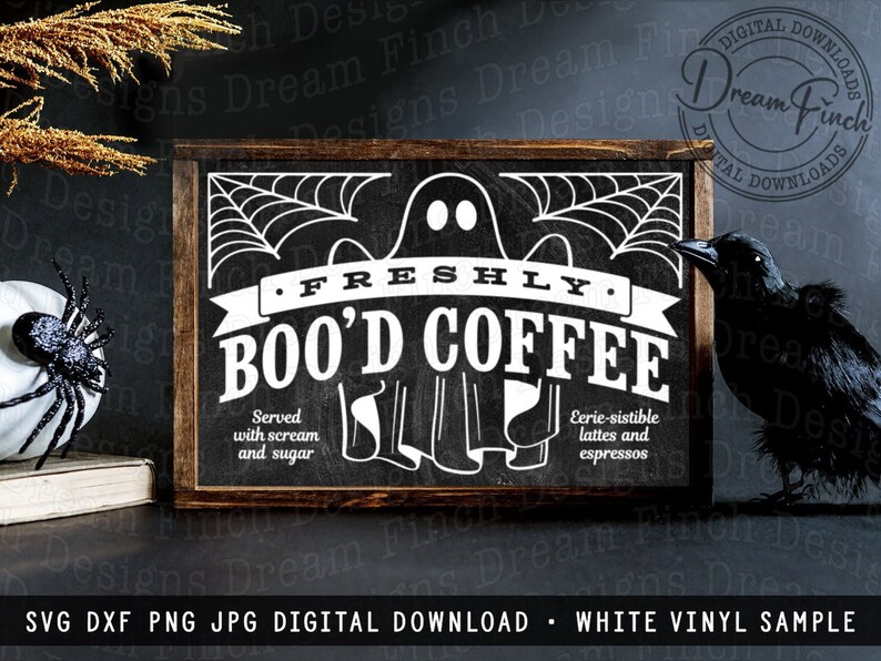 Freshly Boo'd Coffee SVG DXF JPG Png Halloween Coffee - Etsy