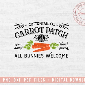 Carrot Patch SVG DXF Cut Files • PDF Png Printable Files • Easter ...