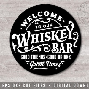 Whiskey Bar SVG DXF EPS Whisky Svg Man Cave Svg Dad's Bar Svg Father's ...