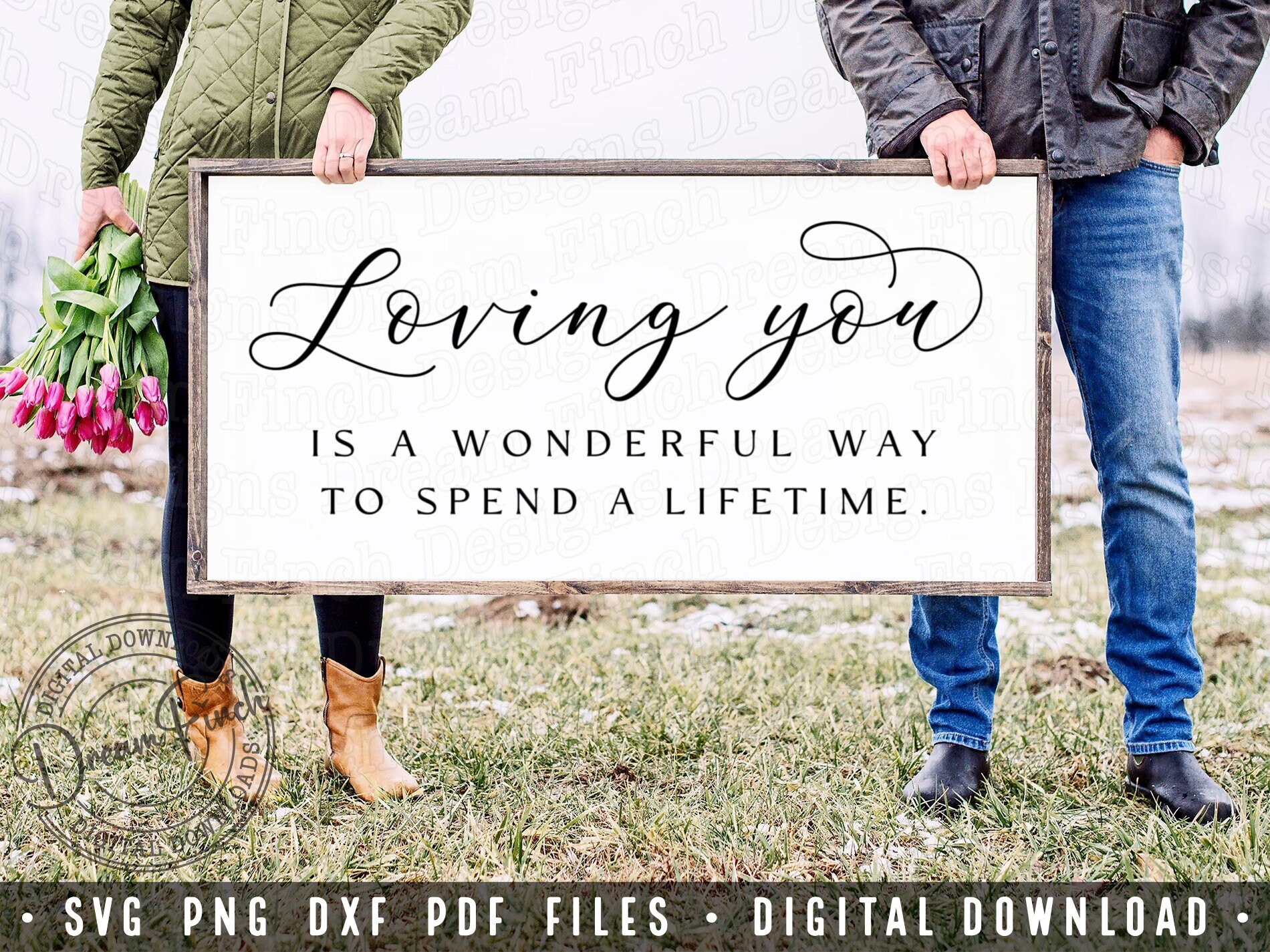 Loving You SVG is the Most Wonderful Way to Spend a Lifetime ...