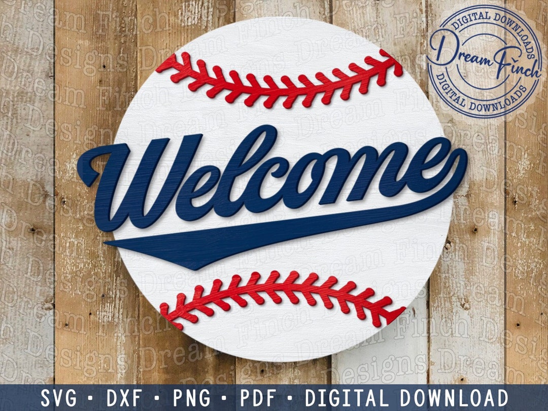 Welcome Baseball SVG DXF PNG Pdf • Baseball Door Hanger • Digital ...