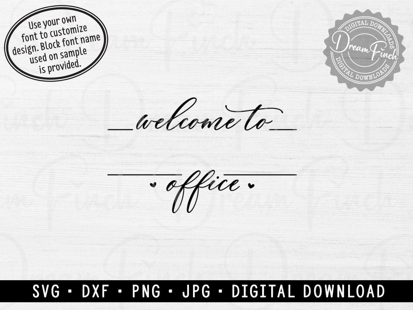 Welcome to Office SVG DXF PNG Jpg Cut Files Customizable Using - Etsy