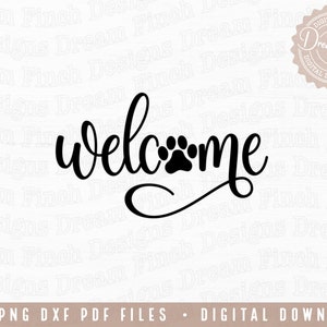 Welcome Paw Front Door Decor SVG DXF PNG Pdf Cut & Printable Files ...
