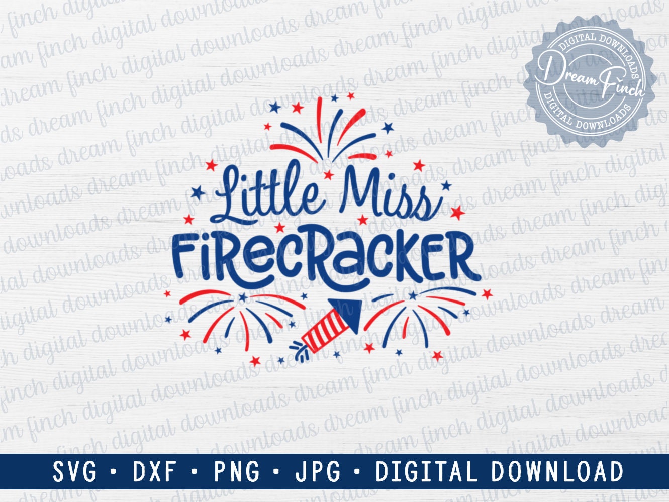Little Miss Firecracker SVG DXF PNG Jpg Cute Kids 4th of July ...
