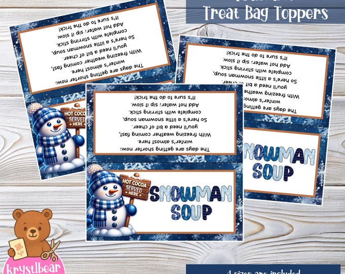 Snowman Soup Treat Bag Topper: Christmas Party Favor (PDF Printable ...