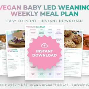 Printable Vegan Baby Led Weaning Weekly Meal Plan Vegan BLW Recipes - Etsy
