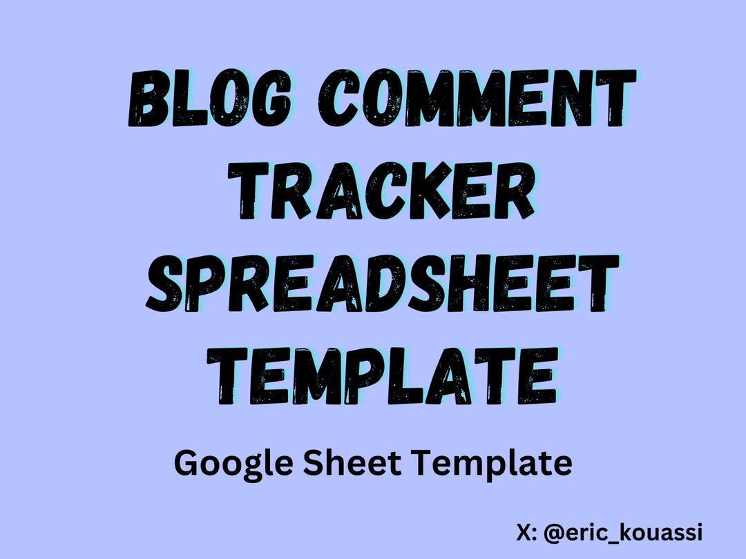 Blog Comment Tracker Spreadsheet Template - Etsy