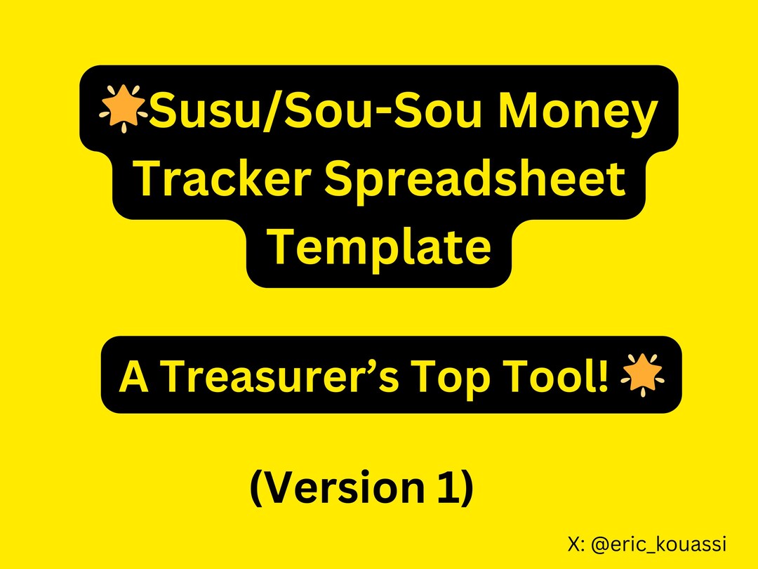 Susu/sou-sou Money Tracker Spreadsheet (version 1) - A Treasurer’s Top ...