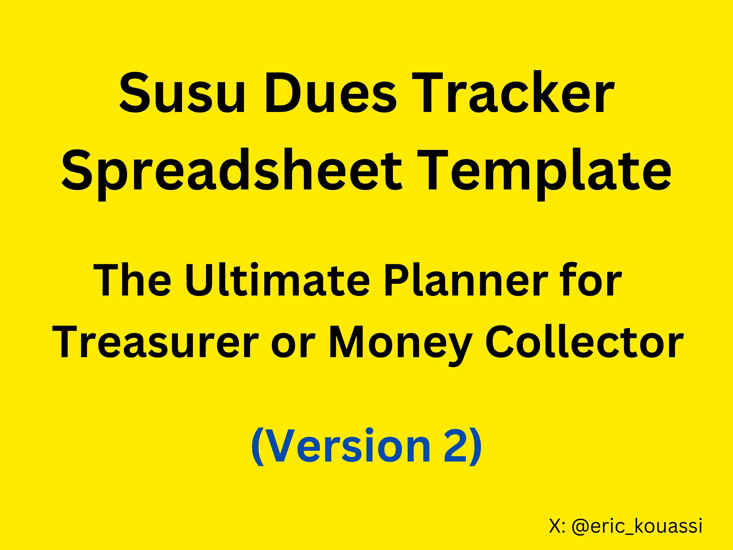 Susu Dues Tracker Spreadsheet (version 2) - the Must-have Tool for Easy ...
