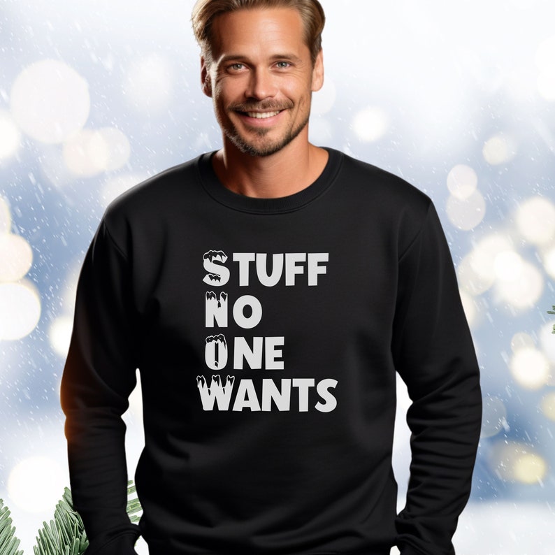 Funny Snow Sweatshirt, I Hate Snow Shirt, Snow Hater Shirt, Winter ...